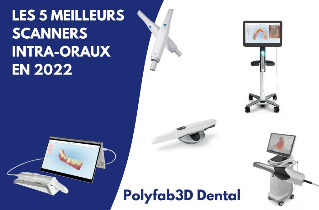 Le comparatif des 5 meilleurs scanners intra-oraux